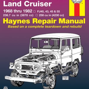 Toyota Land Cruiser Series FJ40, FJ43, FJ45 & FJ55 (1968-1982) Haynes Repair Man