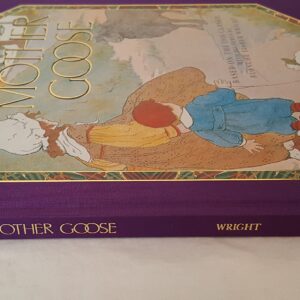 The Original Mother Goose: Based on the 1916 Classic