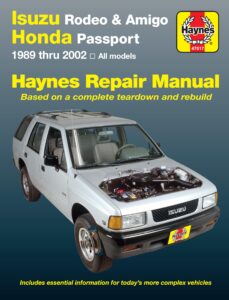 isuzu rodeo, amigo, & honda passport covering isuzu rodeo (91-02), isuzu amigo (89-94), isuzu amigo (98-02), honda passport (95-02) haynes repair manual (haynes repair manuals)