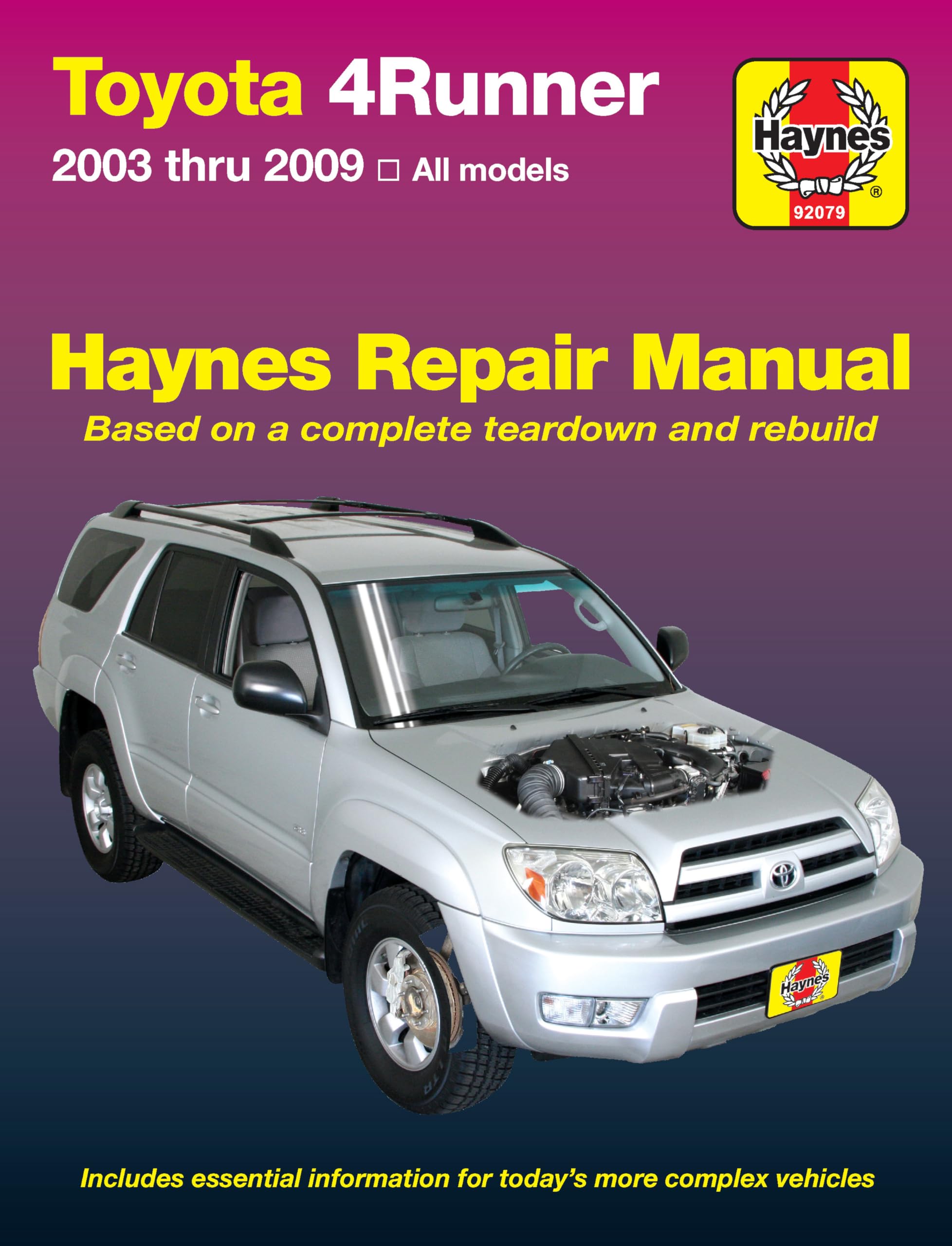 Haynes Manuals N. America, Inc. Toyota 4Runner, 2003 - 2009 (Haynes Repair Manual)