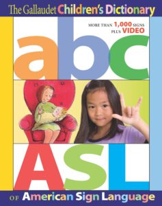 the gallaudet children’s dictionary of american sign language