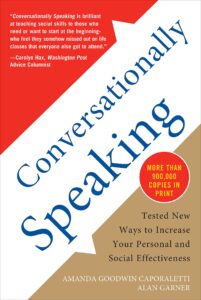 conversationally speaking: tested new ways to increase your personal and social effectiveness, updated 2021 edition