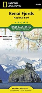 kenai fjords national park map (national geographic trails illustrated map, 231)