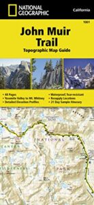 john muir trail topographic map guide (national geographic topographic map guide) (national geographic topographic map guide, 1001)