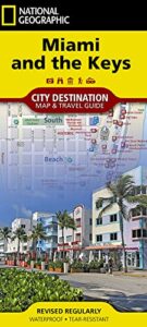 miami and the keys map (national geographic destination city map)