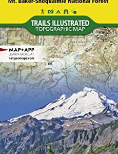 Mount Baker and Boulder River Wilderness Areas Map [Mt. Baker-Snoqualmie National Forest] (National Geographic Trails Illustrated Map, 826)