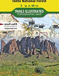 Superstition and Four Peaks Wilderness Areas Map [Tonto National Forest] (National Geographic Trails Illustrated Map, 851)