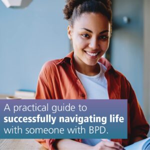 The Stop Walking on Eggshells Workbook: Practical Strategies for Living with Someone Who Has Borderline Personality Disorder (A New Harbinger Self-Help Workbook)