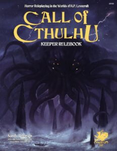 call of cthulhu rpg keeper rulebook: horror roleplaying in the worlds of h.p. lovecraft (call of cthulhu roleplaying)