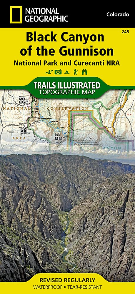 Black Canyon of the Gunnison National Park [Curecanti National Recreation Area] (National Geographic Trails Illustrated Map) (National Geographic Trails Illustrated Map, 245)