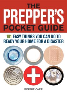 the prepper's pocket guide: 101 easy things you can do to ready your home for a disaster