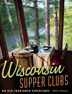 wisconsin supper clubs: an old-fashioned experience