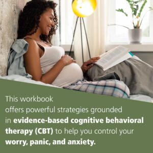 The Pregnancy and Postpartum Anxiety Workbook: Practical Skills to Help You Overcome Anxiety, Worry, Panic Attacks, Obsessions, and Compulsions (A New Harbinger Self-Help Workbook)