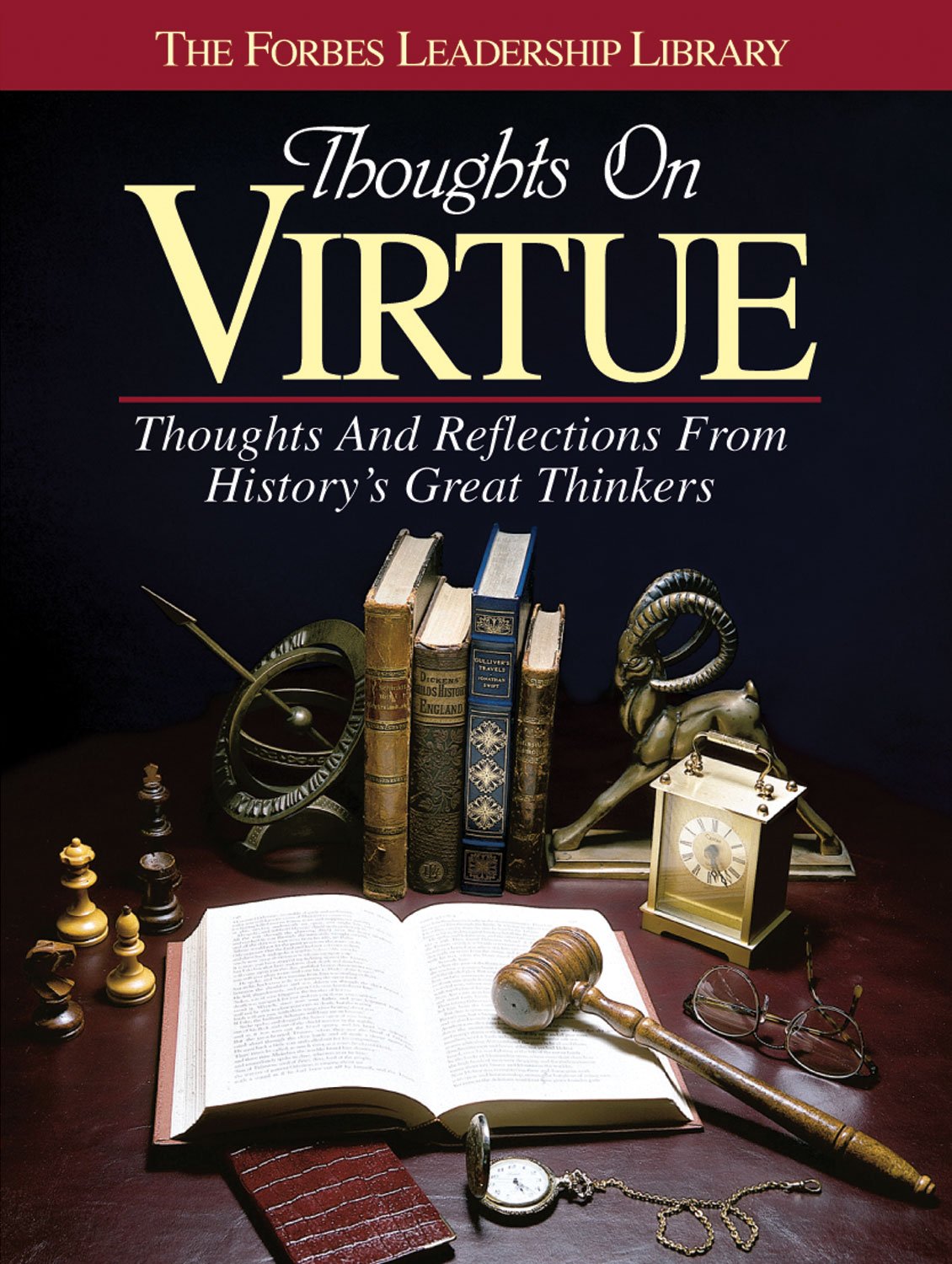 Thoughts on Virtue: Thoughts and Reflections From History's Great Thinkers