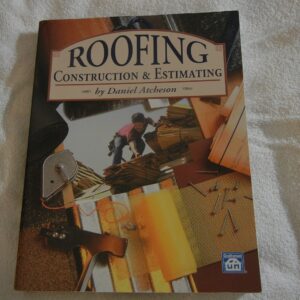 Roofing Construction & Estimating