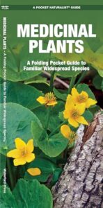 medicinal plants: a folding pocket guide to familiar widespread species (nature observation north america)