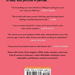 Wild Words from Wild Women: An Unbridled Collection of Candid Observations and Extremely Opinionated Bon Mots (Funny gift for friends)