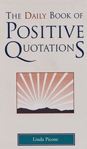 the daily book of positive quotations