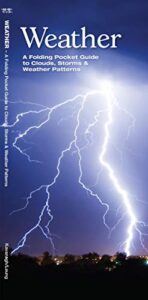 weather: a folding pocket guide to clouds, storms and weather patterns (nature observation north america)