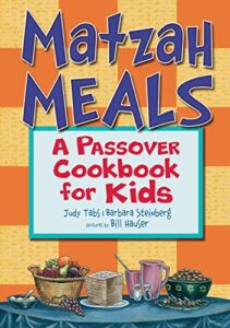 matzah meals: a passover cookbook for kids