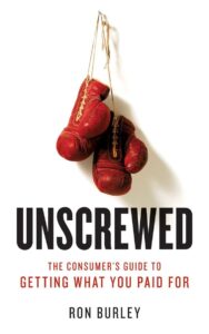 unscrewed: the consumer's guide to getting what you paid for