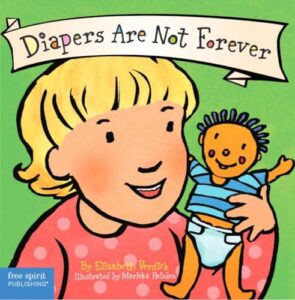 diapers are not forever (board book) (best behavior series)