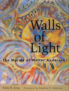 walls of light: the murals of walter anderson