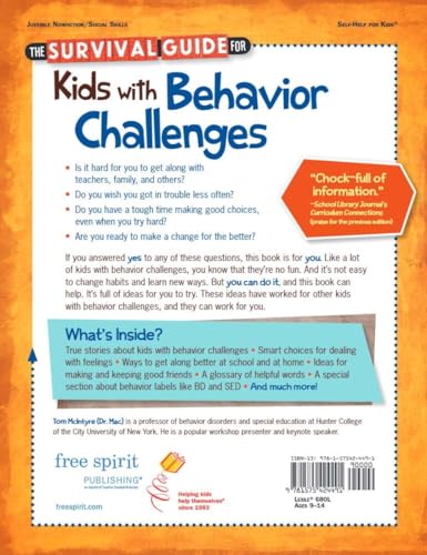 The Survival Guide for Kids With Behavior Challenges: How to Make Good Choices and Stay Out of Trouble (Survival Guides for Kids)