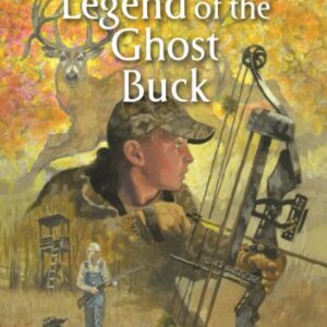 The Legend of the Ghost Buck (Hometown Hunters)