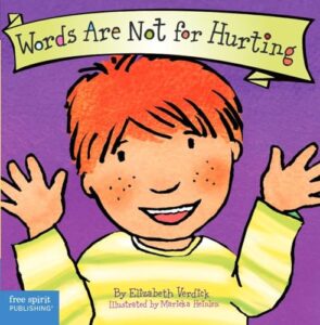 words are not for hurting (board book) (best behavior series)