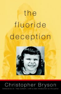 the fluoride deception