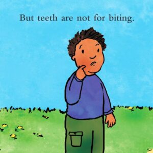 Teeth Are Not for Biting (Board Book) (Best Behavior Series)