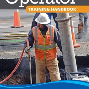 Water Distribution Operator Training Handbook, Fourth Edition