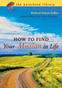 how to find your mission in life (parachute library)