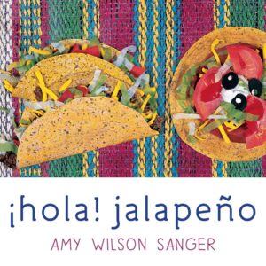 hola! jalapeno (world snacks series) (spanish and english edition)