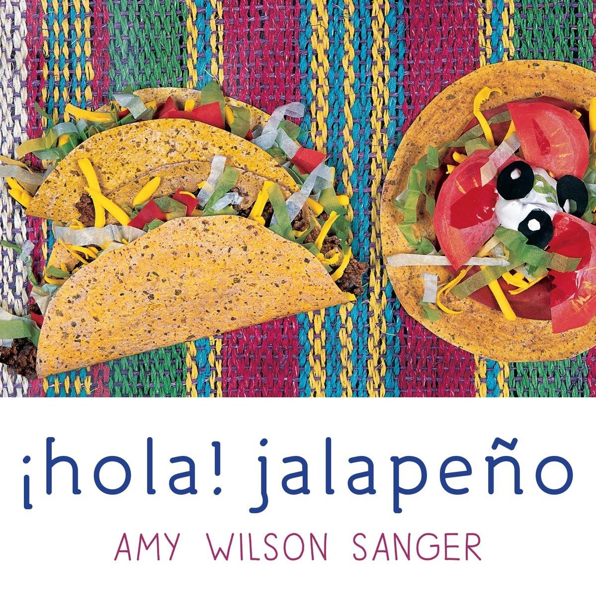 Hola! Jalapeno (World Snacks Series) (Spanish and English Edition)