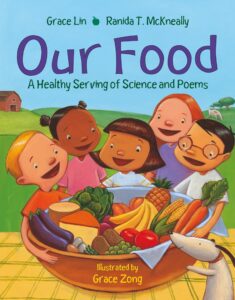 our food: a healthy serving of science and poems