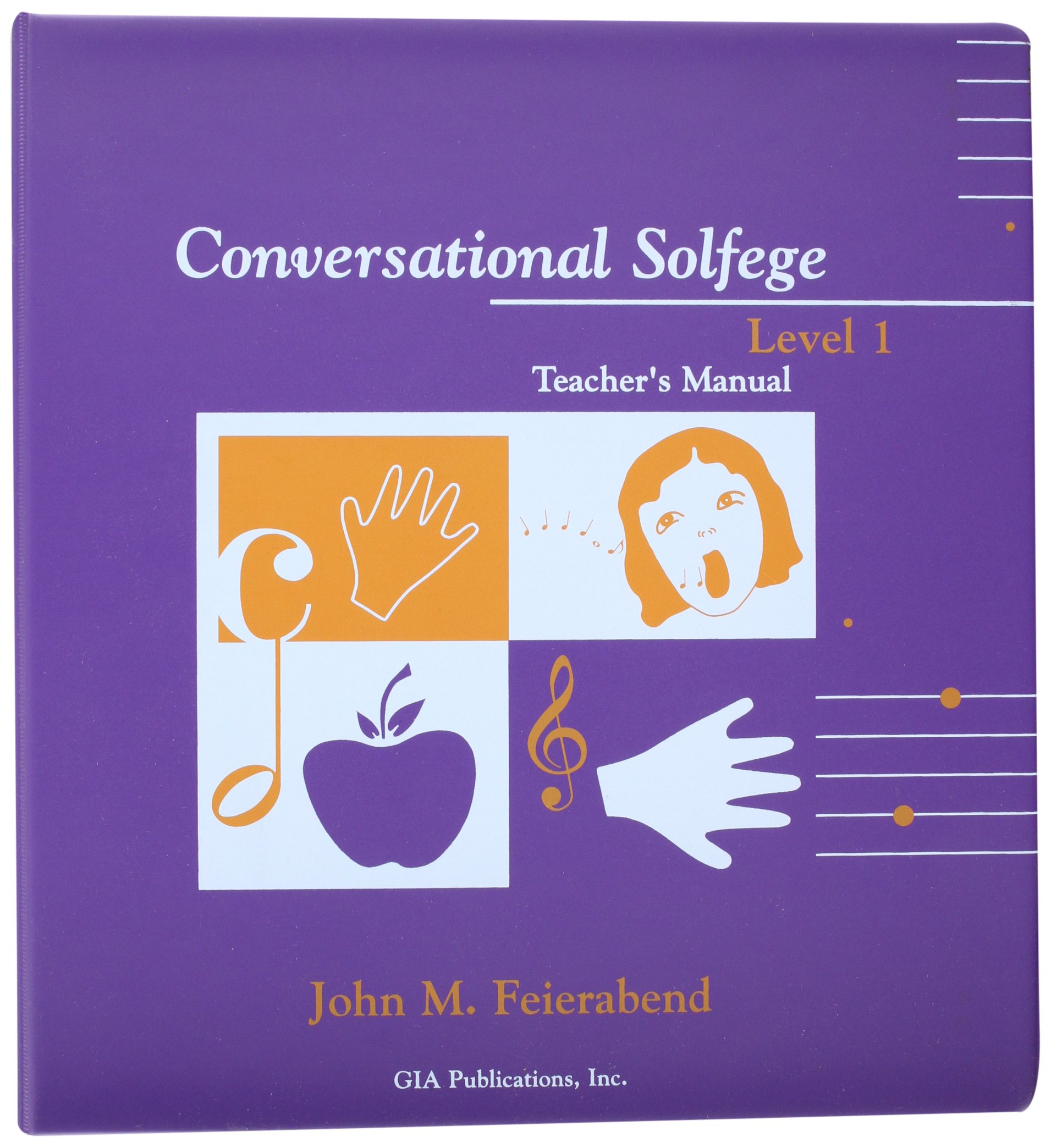 Conversational solfege: Teacher's manual Level 1