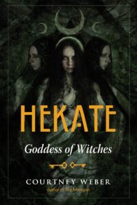 hekate: goddess of witches