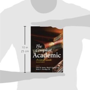 The Compleat Academic: A Career Guide