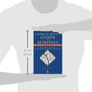 Georgia Irvin's Guide to Schools: Selected Independent Schools and Preschools