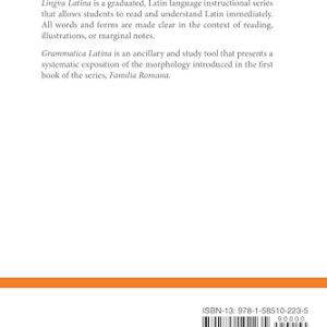 Lingua Latina per se illustrata. Pars I: Familia Romana, Grammatica Latina (Latin Edition)