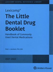 little dental drug book 2021-2022