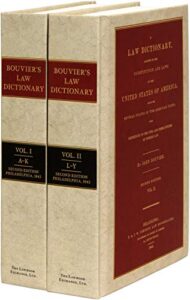 a law dictionary: adapted to the constitution and laws of the united states of american union; with references to the civil and other systems of foreign law