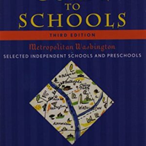 Georgia Irvin's Guide to Schools: Selected Independent Schools and Preschools