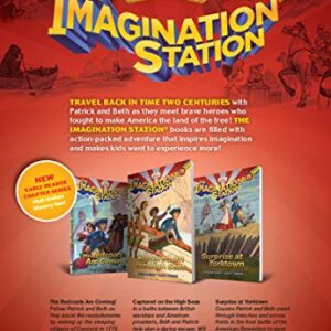 Imagination Station Books 3-Pack: The Redcoats Are Coming! / Captured on the High Seas / Surprise at Yorktown (AIO Imagination Station Books)