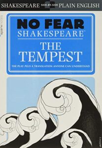 the tempest: no fear shakespeare side-by-side plain english (volume 5)