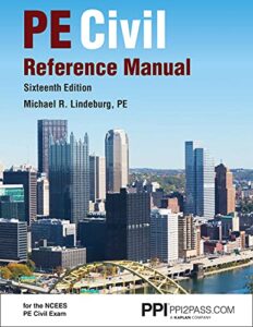 ppi pe civil reference manual, 16th edition, a comprehensive civil engineering review book