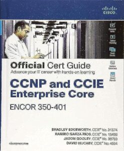 ccnp and ccie enterprise core encor 350-401 official cert guide