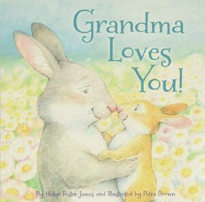 grandma loves you!